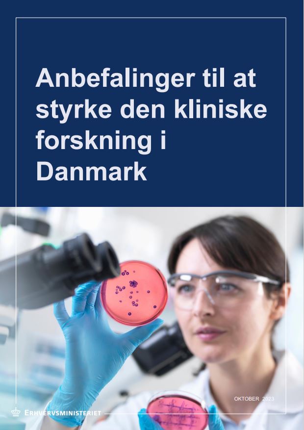 Anbefalinger til at styrke den kliniske forskning i Danmark | Erhvervsministeriet